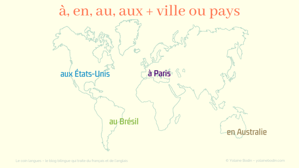 Les prépositions devant une ville ou un pays | Yolaine Bodin